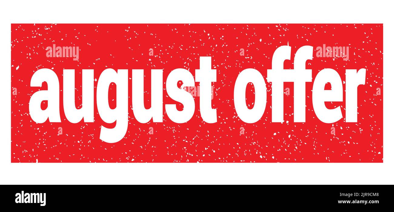 august offer text written on red grungy stamp sign Stock Photo - Alamy