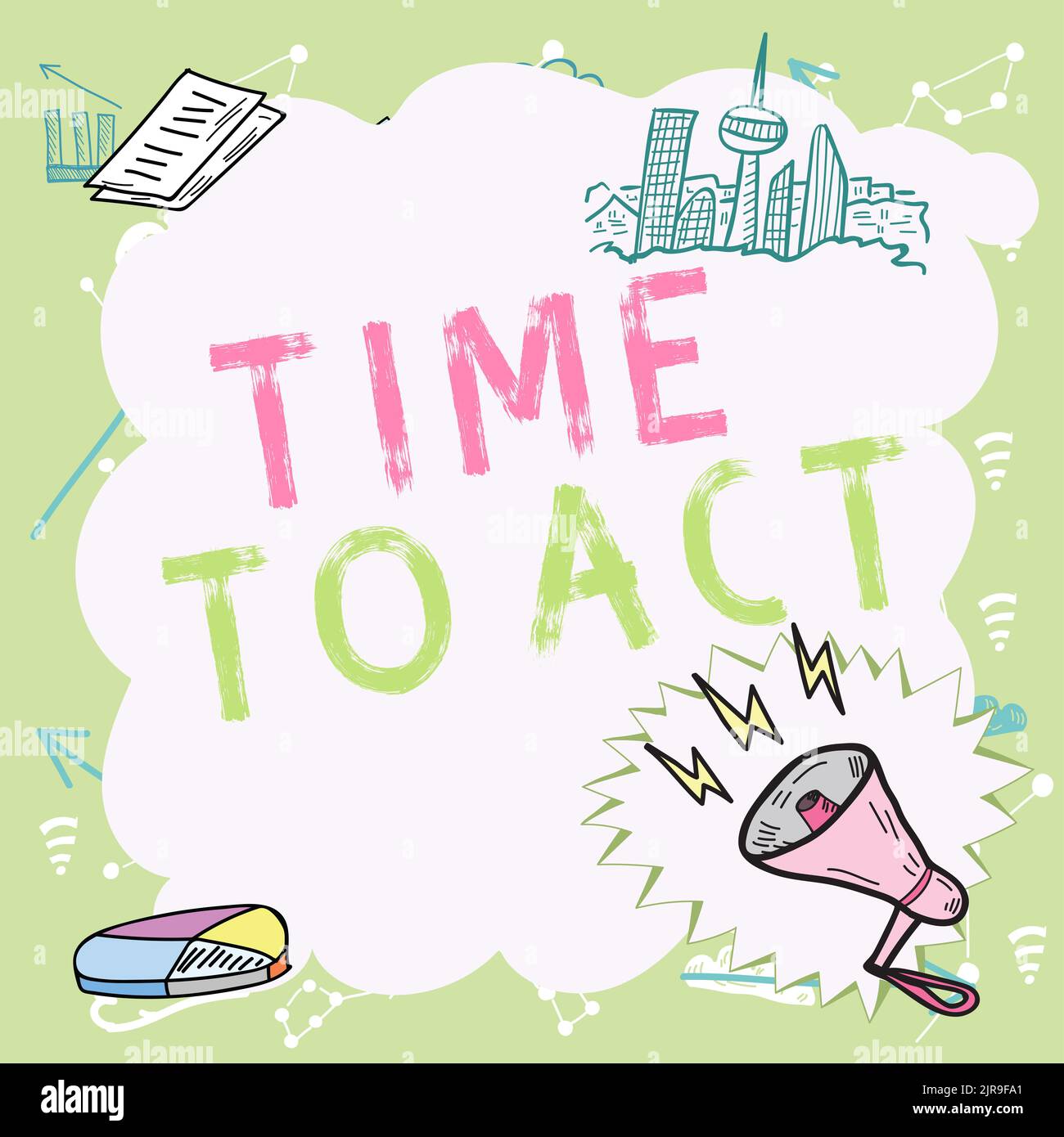 Conceptual display Time To Act. Business approach Do it now Response ...