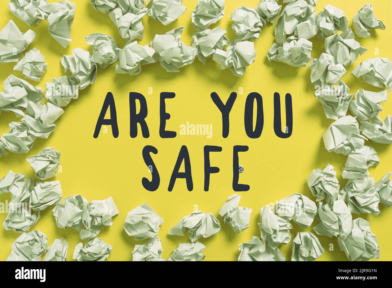 Text showing inspiration Are You Safe. Business idea Free from danger ...