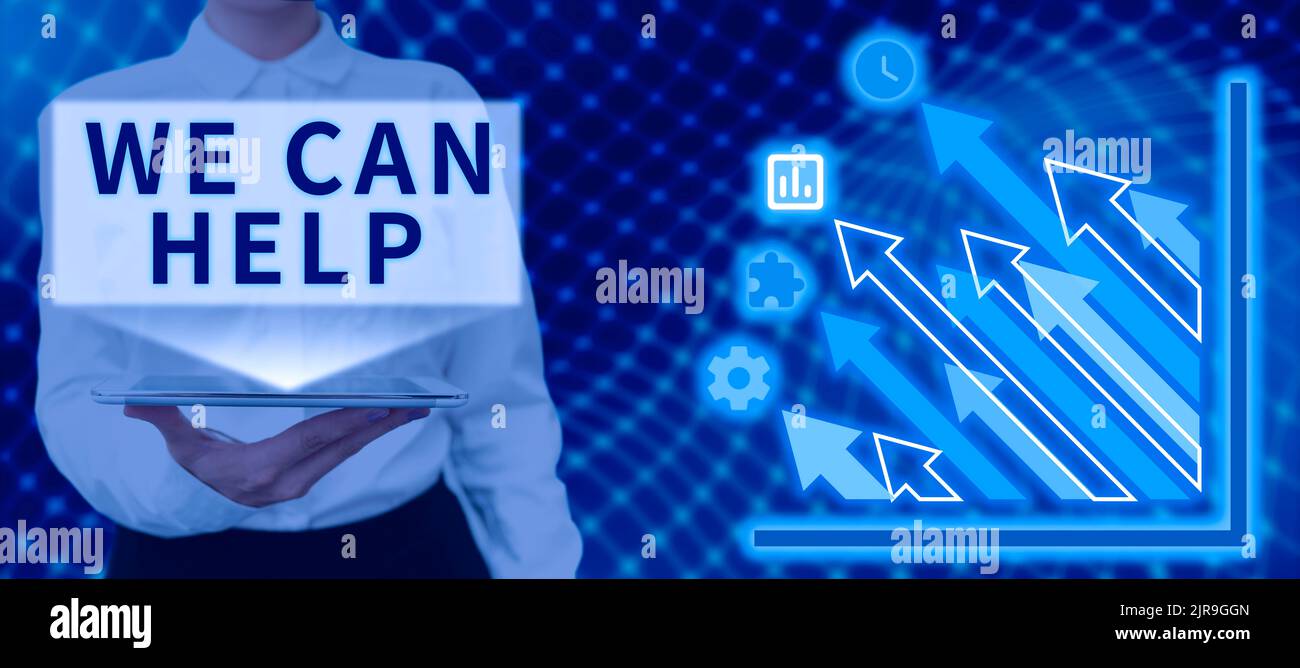 Conceptual display We Can Help. Business approach Let us support you ...