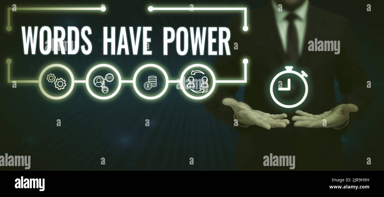 Hand writing sign Words Have Power. Business idea Energy Ability to ...