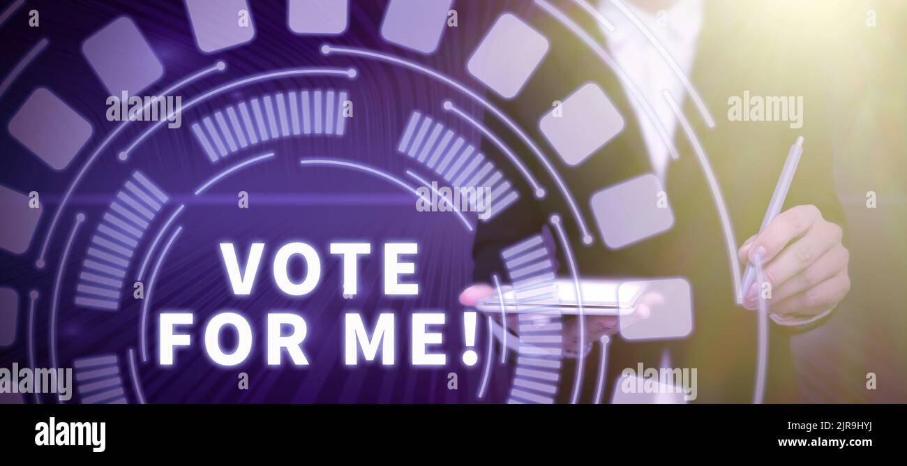 Handwriting text Vote For Me. Conceptual photo Campaining for a ...