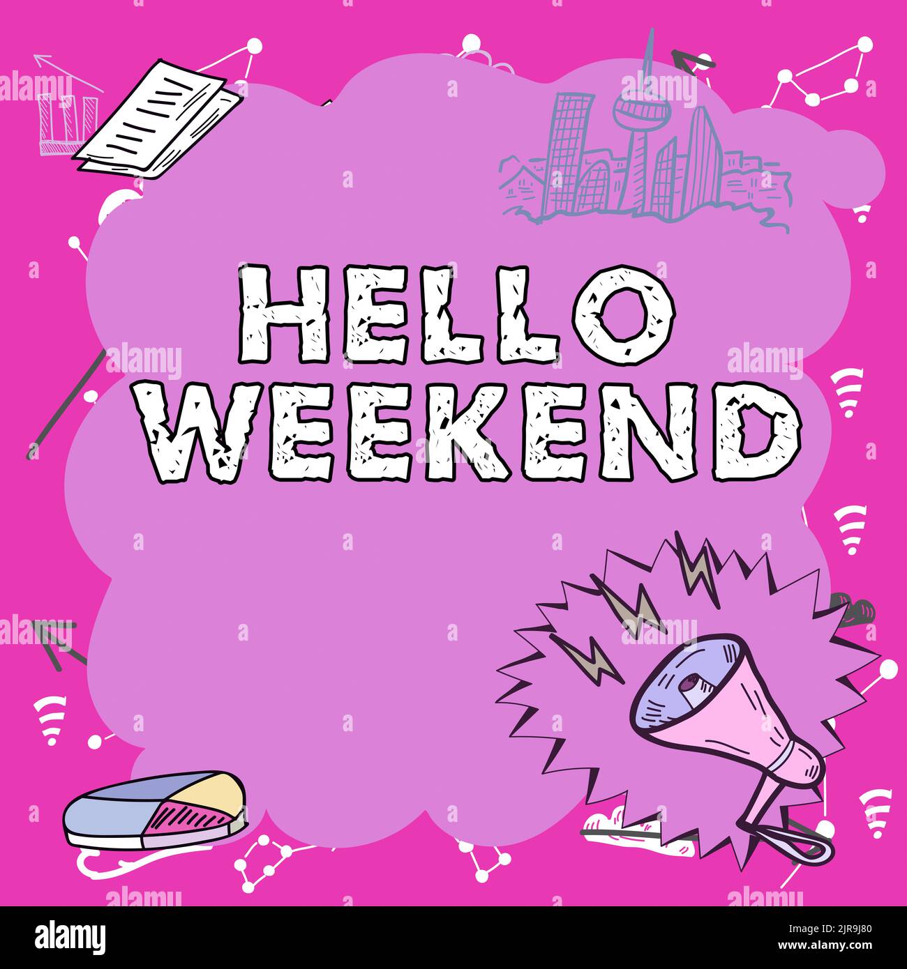 Sign displaying Hello Weekend. Word for Getaway Adventure Friday ...