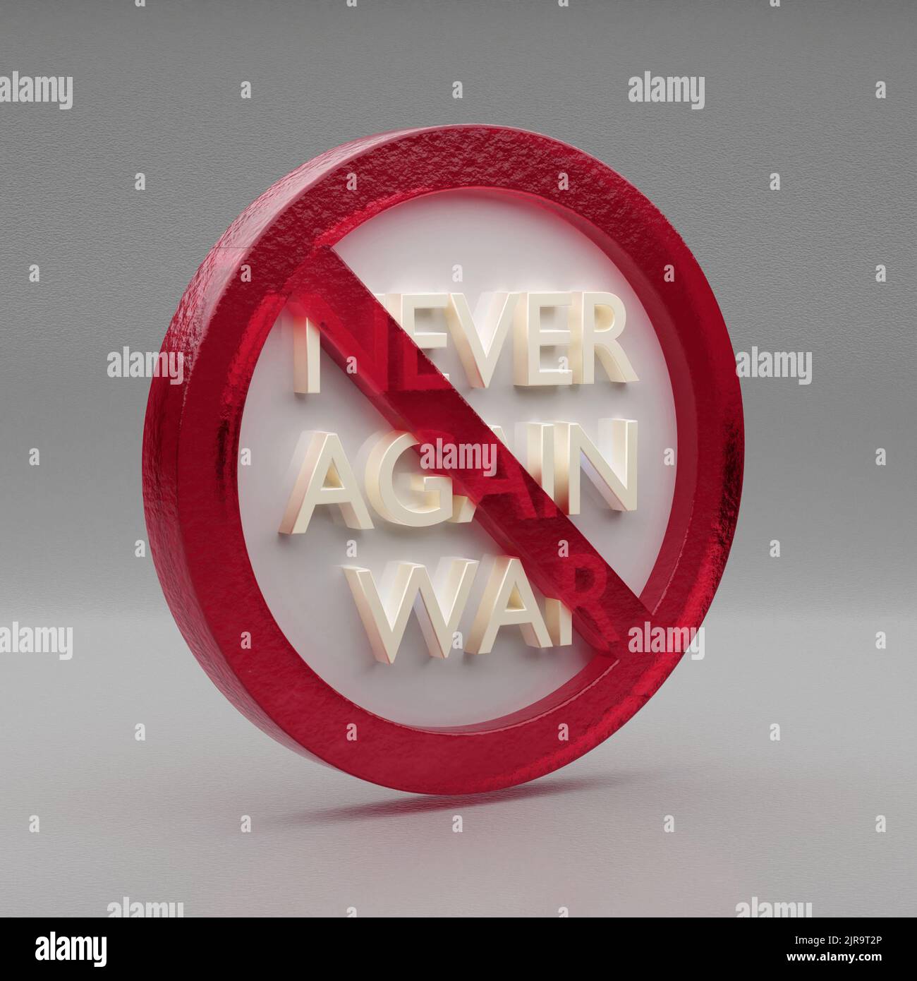 Beautiful abstract illustration Never again War Forbidden, prohibiting ...