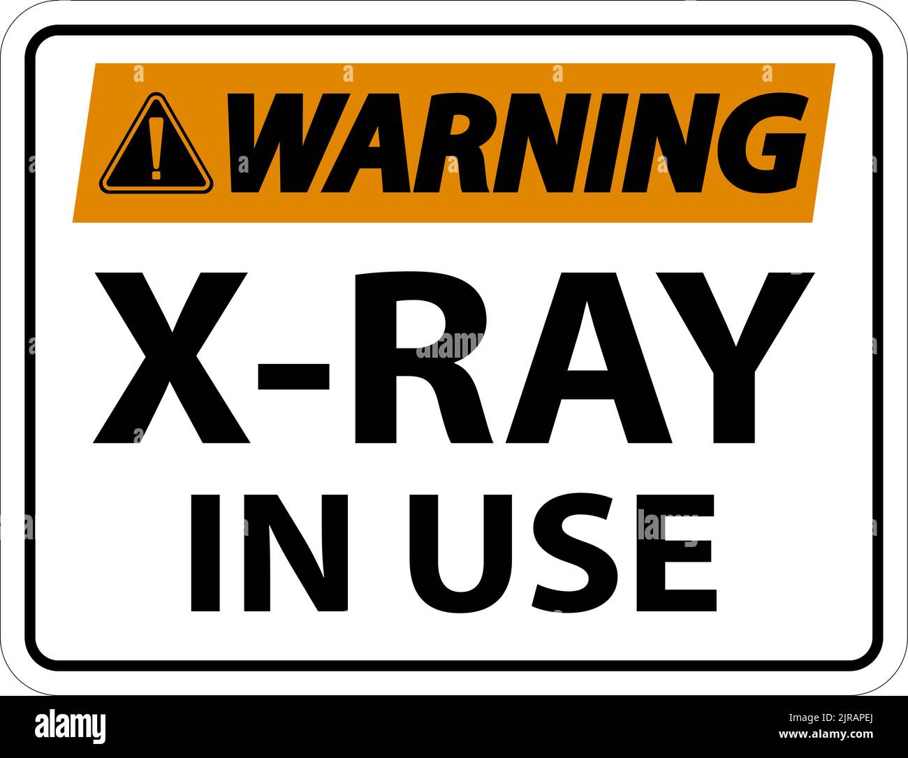 X ray warning sign in hospital hi-res stock photography and images - Alamy