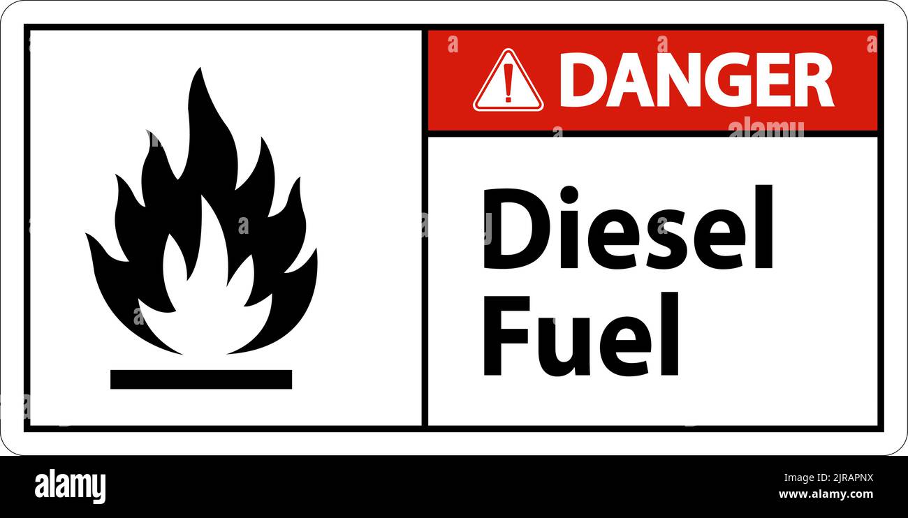 Danger Diesel Fuel Sign On White Background Stock Vector Image & Art ...