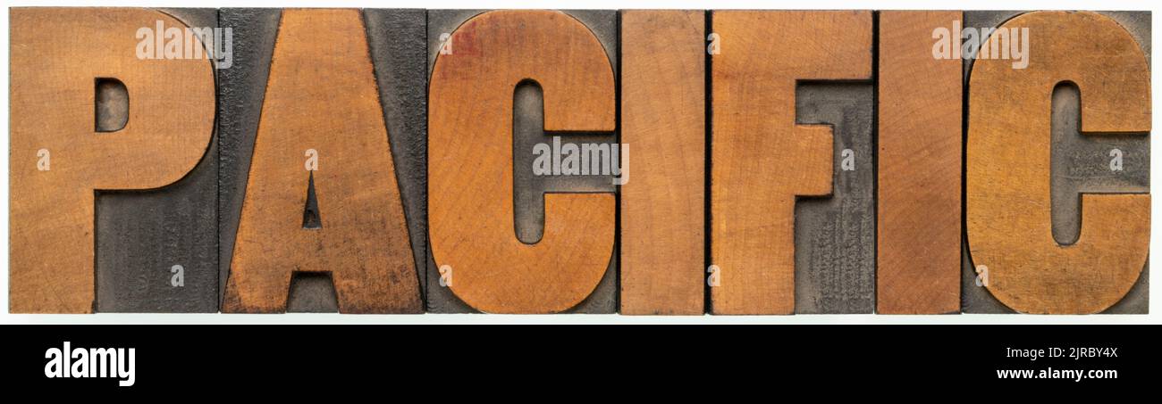 Pacific - isolated word in vintage letterpress wood type printing ...