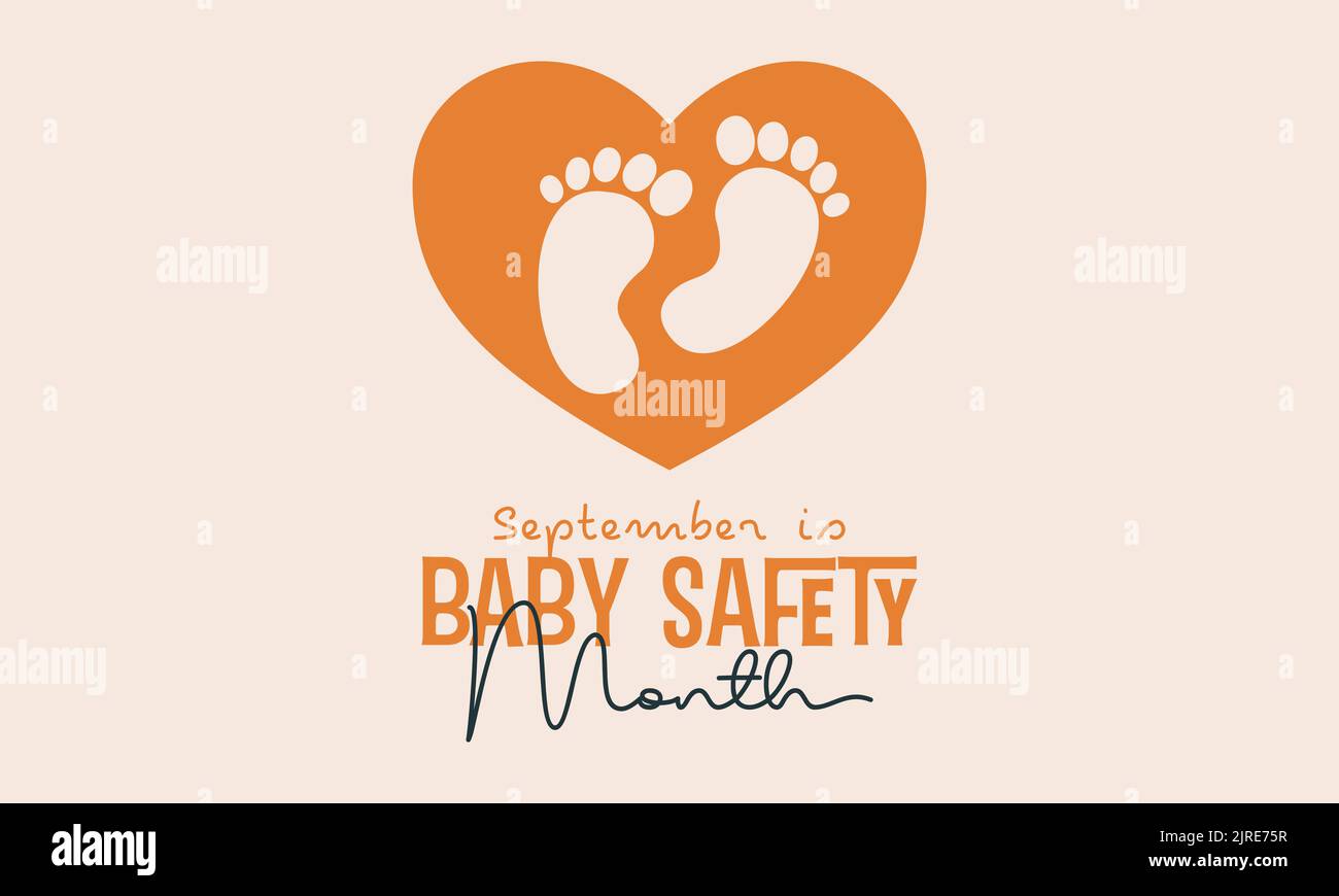 Vector illustration design concept of baby safety month observed on ...