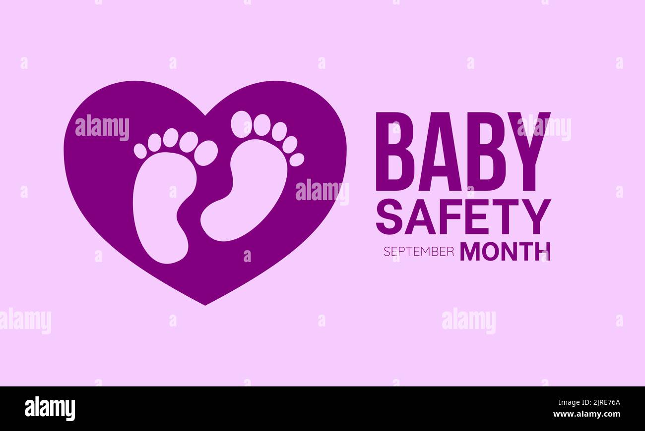 Vector illustration design concept of baby safety month observed on ...