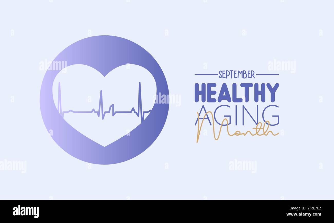 Vector illustration design concept of healthy aging month observed on ...