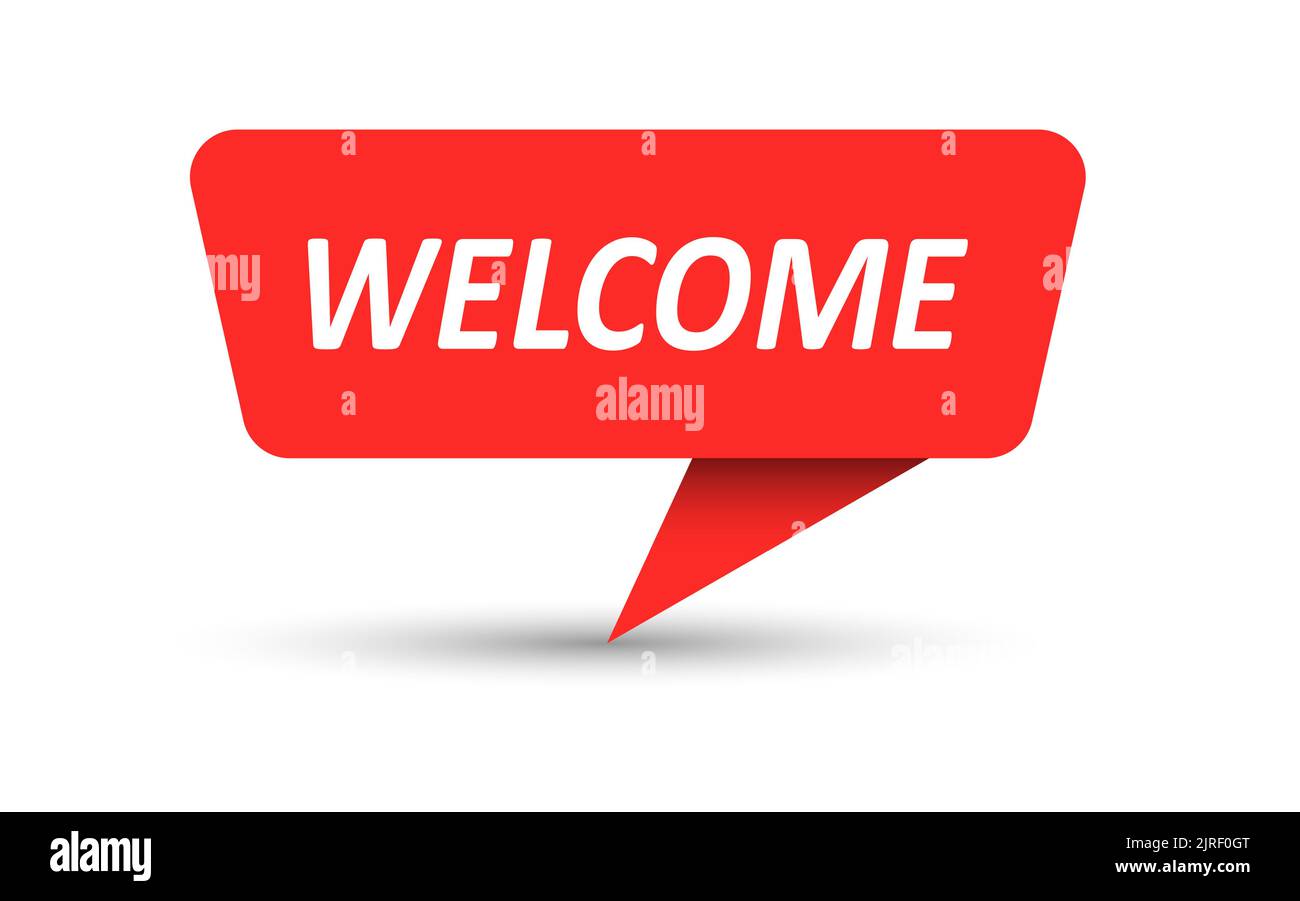 WELCOME. Vector banner, pointer, sticker, label or speech bubble ...
