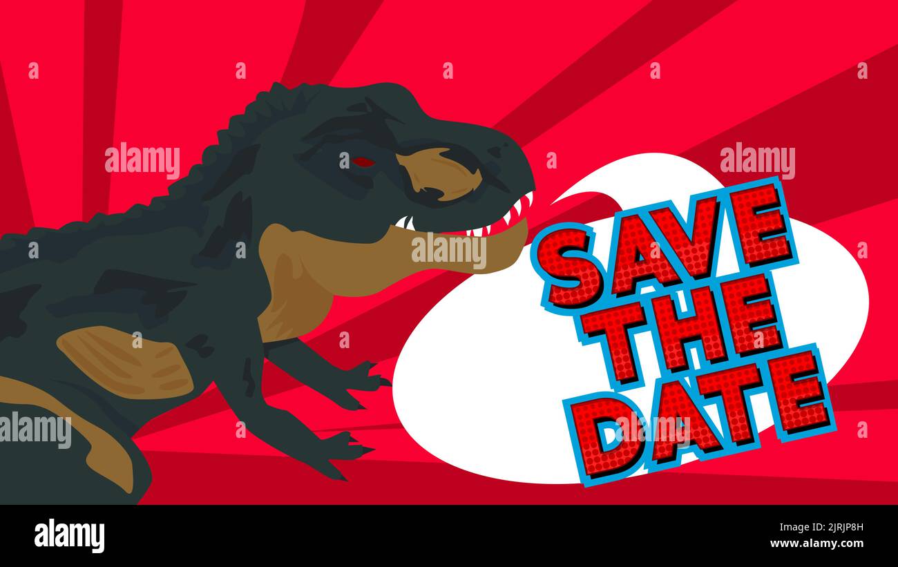 Dinosaur with speech bubble saying Save The Date word. Tyrannosaurus ...
