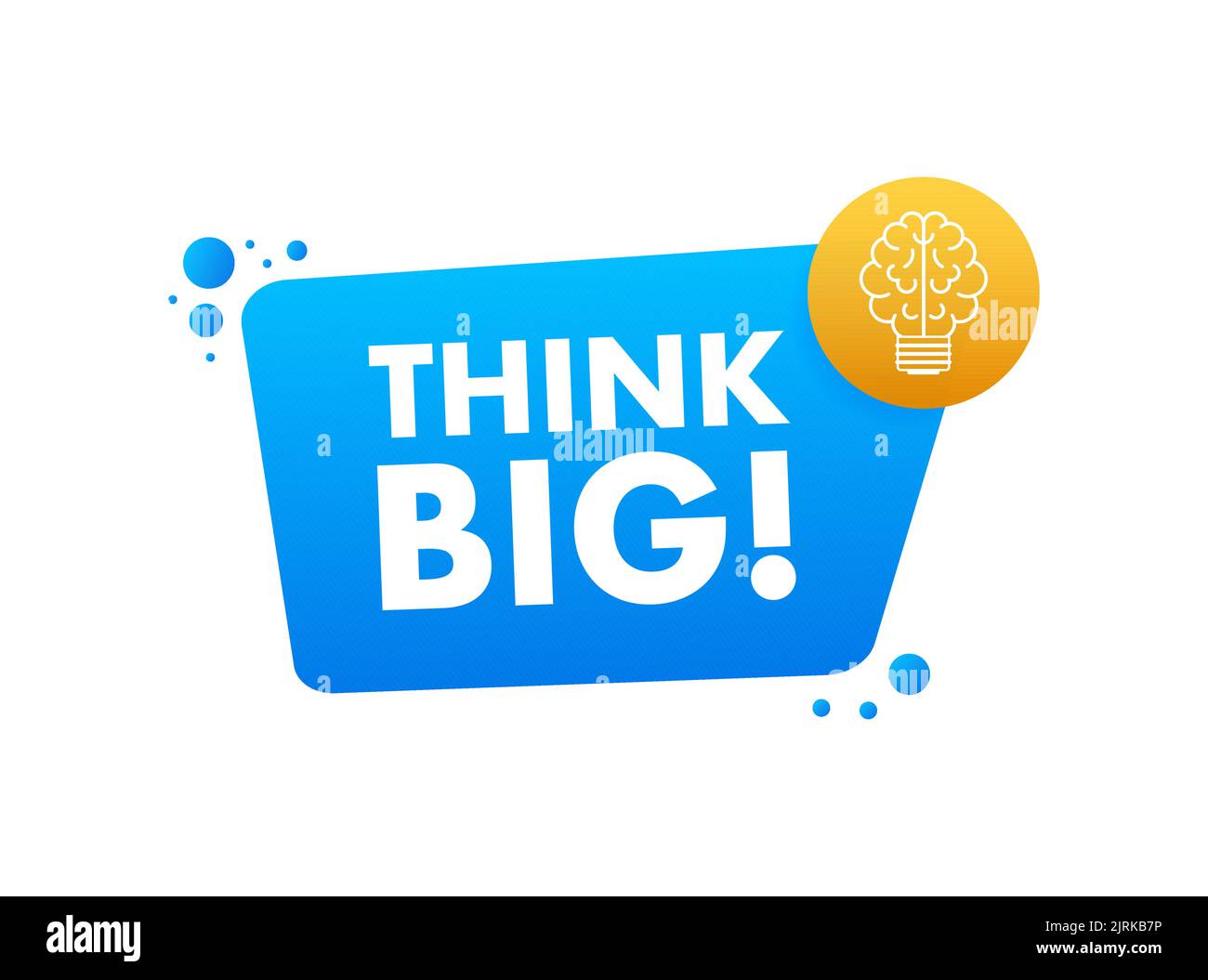 Think big light bulb, motivational. Vector stock illustration Stock ...