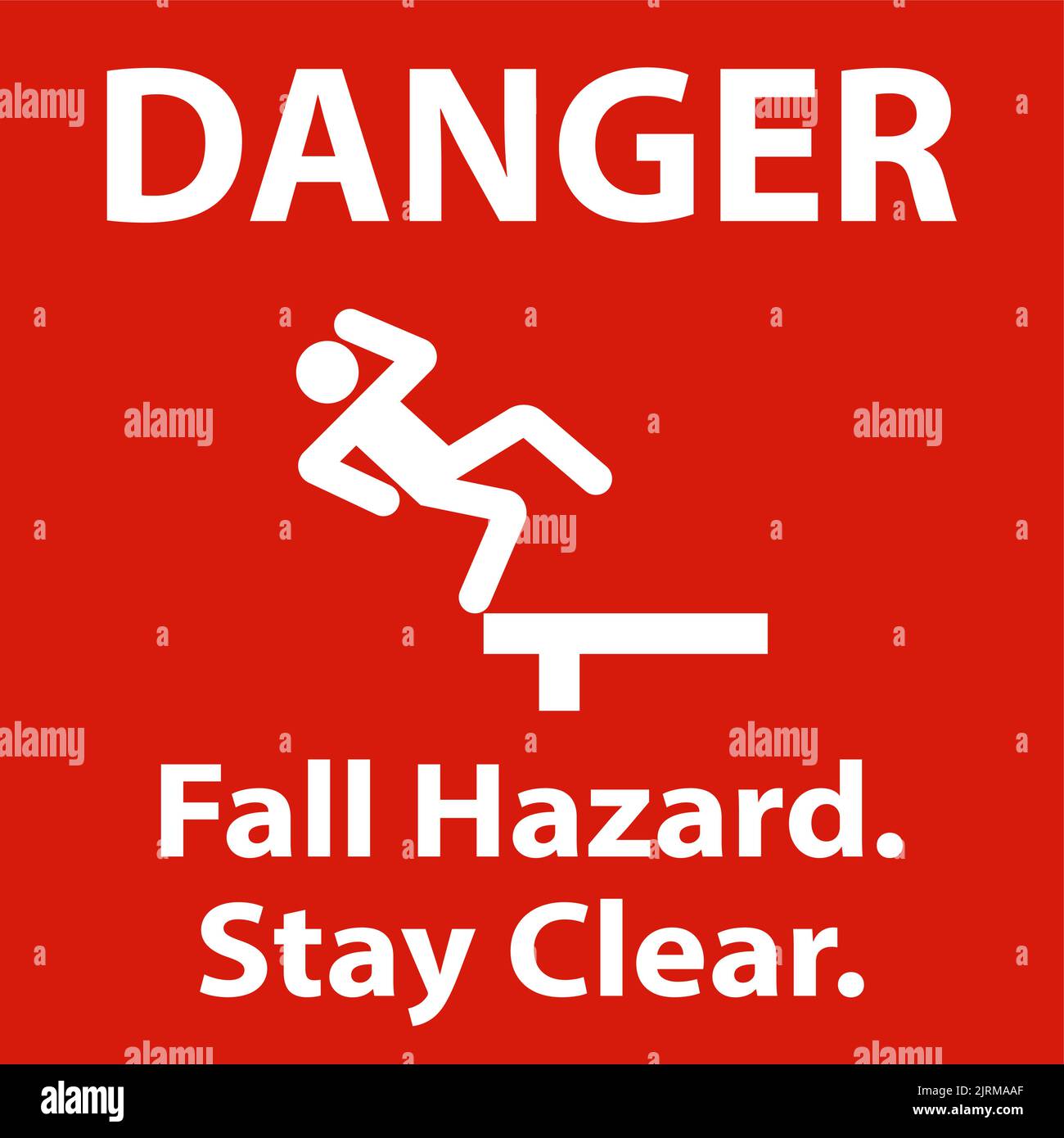 Danger Fall Hazard Stay Clear Sign On White Background Stock Vector ...