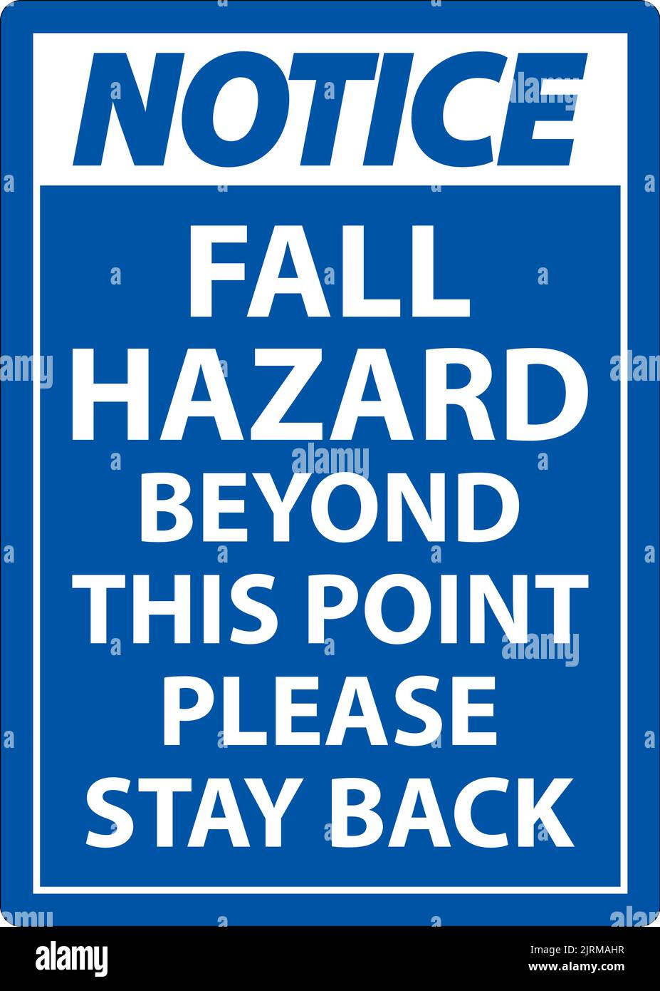 Notice Fall Hazard Beyond This Point Sign On White Background Stock ...