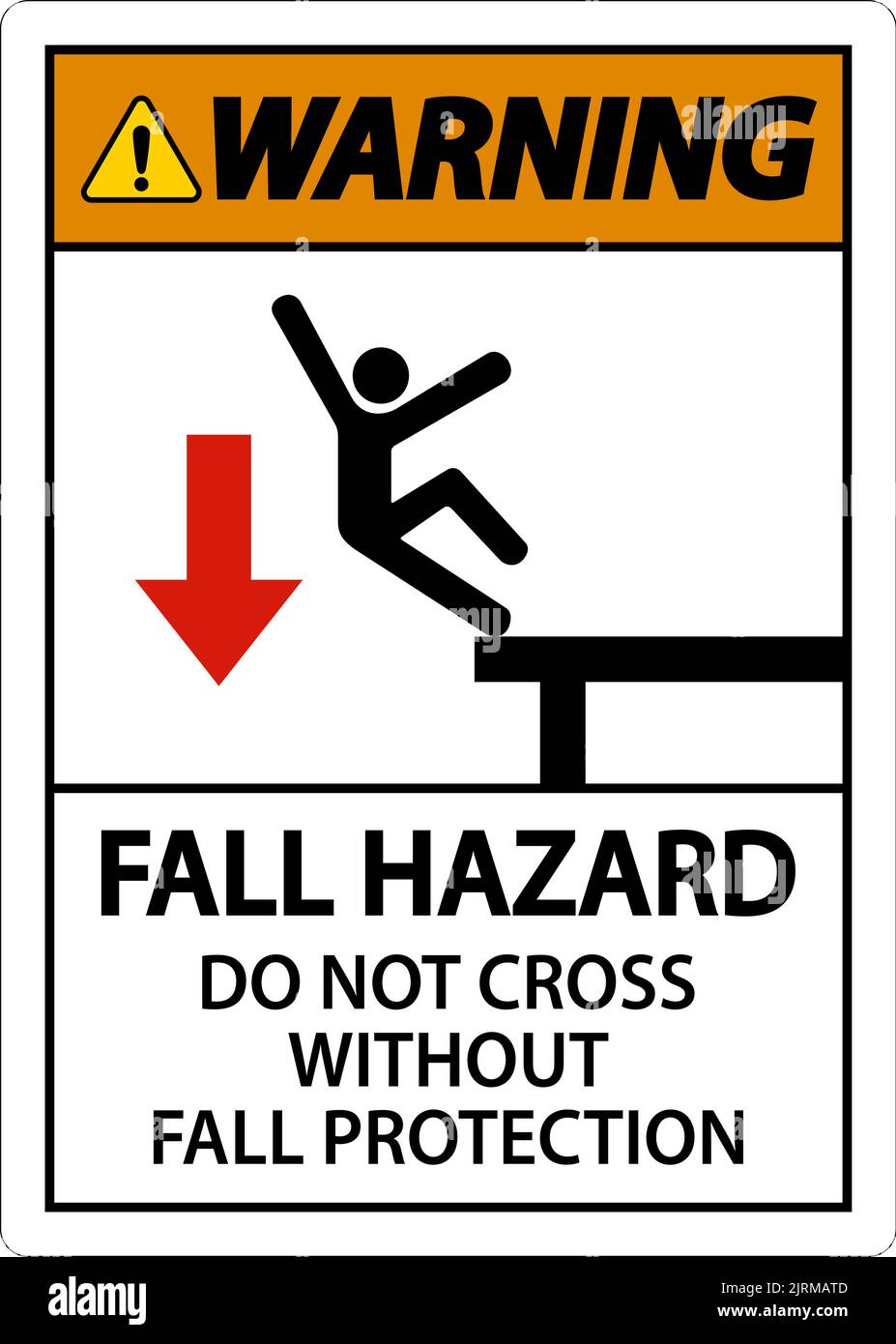Warning Do Not Cross Without Fall Protection Sign On White Background ...