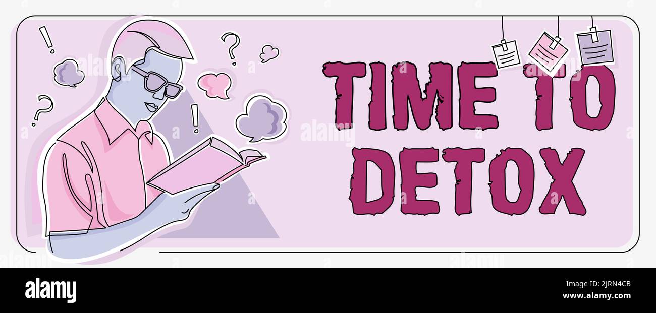 Text caption presenting Time To Detox. Business idea Moment for Diet ...