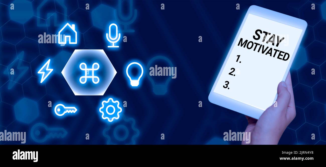 Text showing inspiration Stay MotivatedReward yourself every time you ...