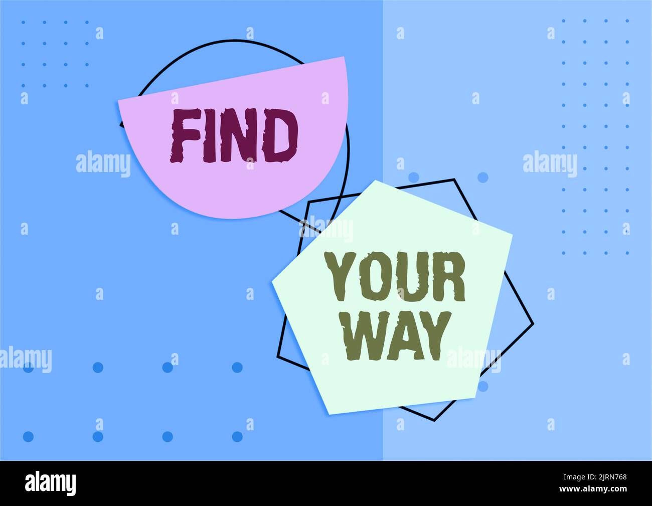 Conceptual display Find Your Way. Business idea Look for personal ... Conceptual display Find Your Way. Business idea Look for personal ...