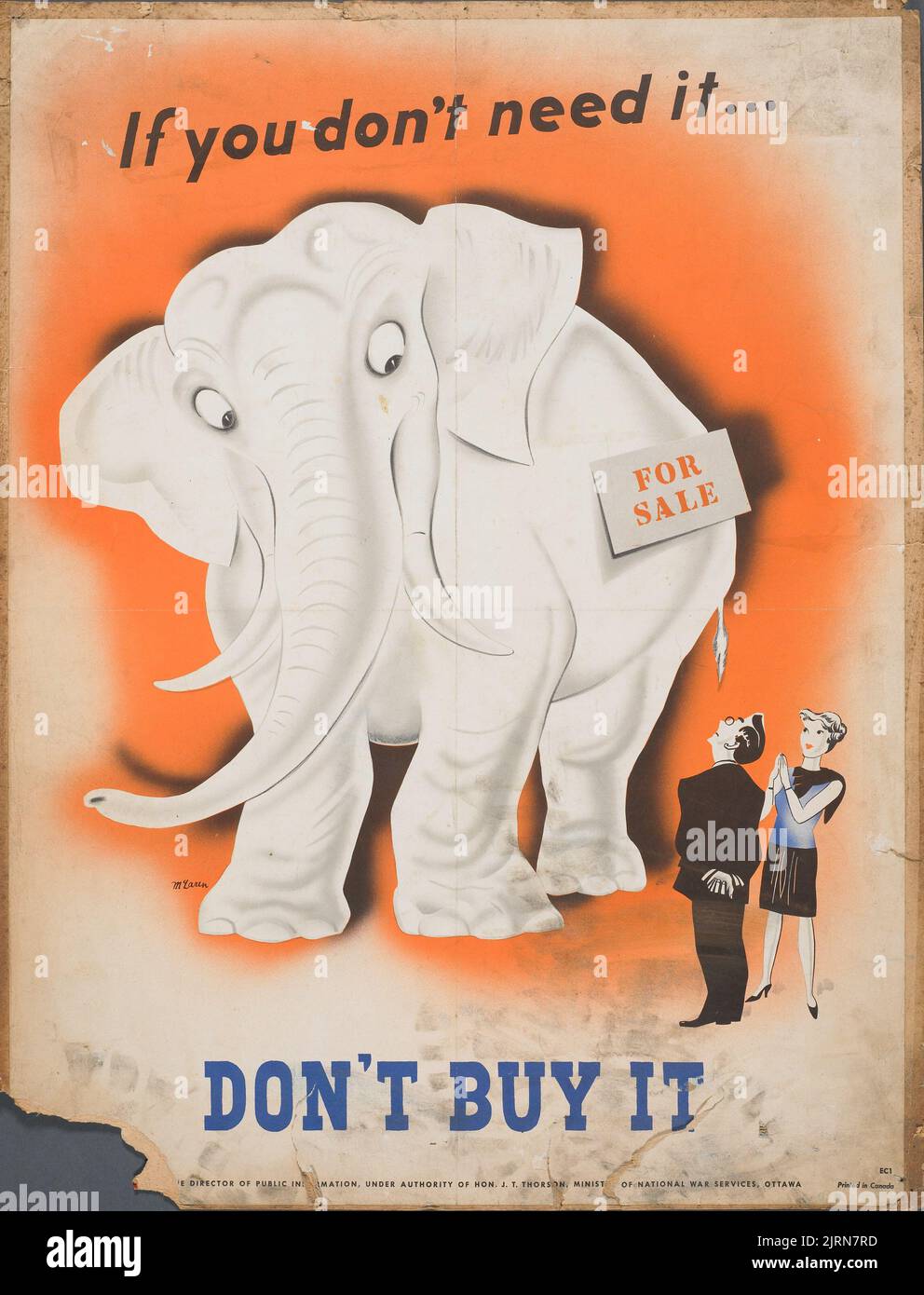 Poster, 'If you don't need it...', Early 1940s, Canada, by Alex McLaren ...