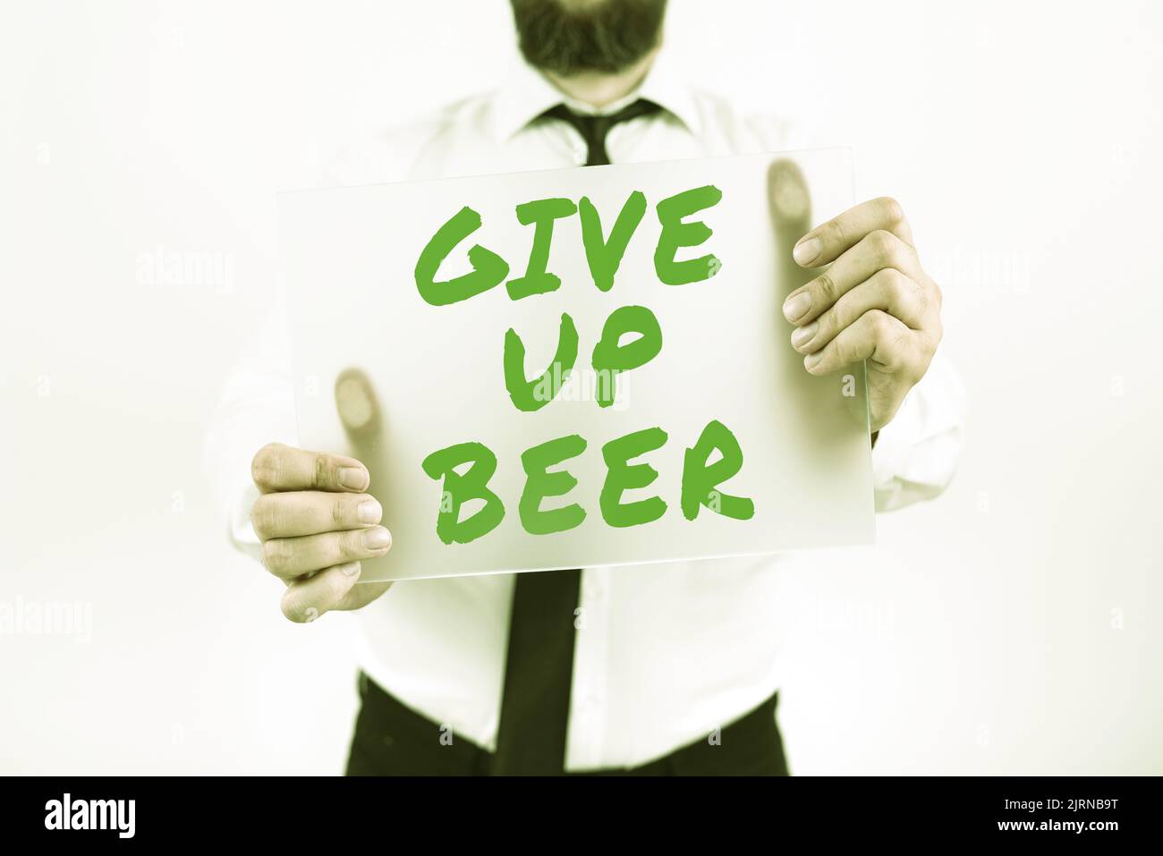 Hand writing sign Give Up Beer. Internet Concept Stop drinking alcohol ...