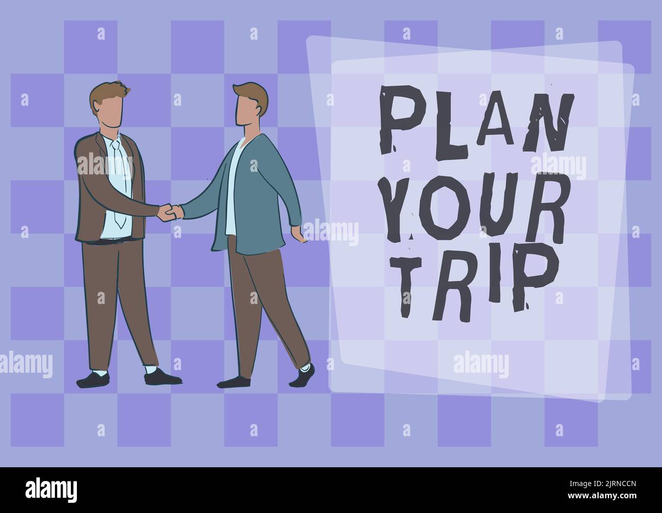 Sign displaying Plan Your Trip. Business concept Schedule activities to ...