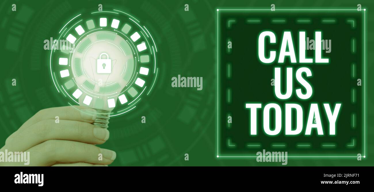 Text showing inspiration Call Us Today. Business showcase Make a ...