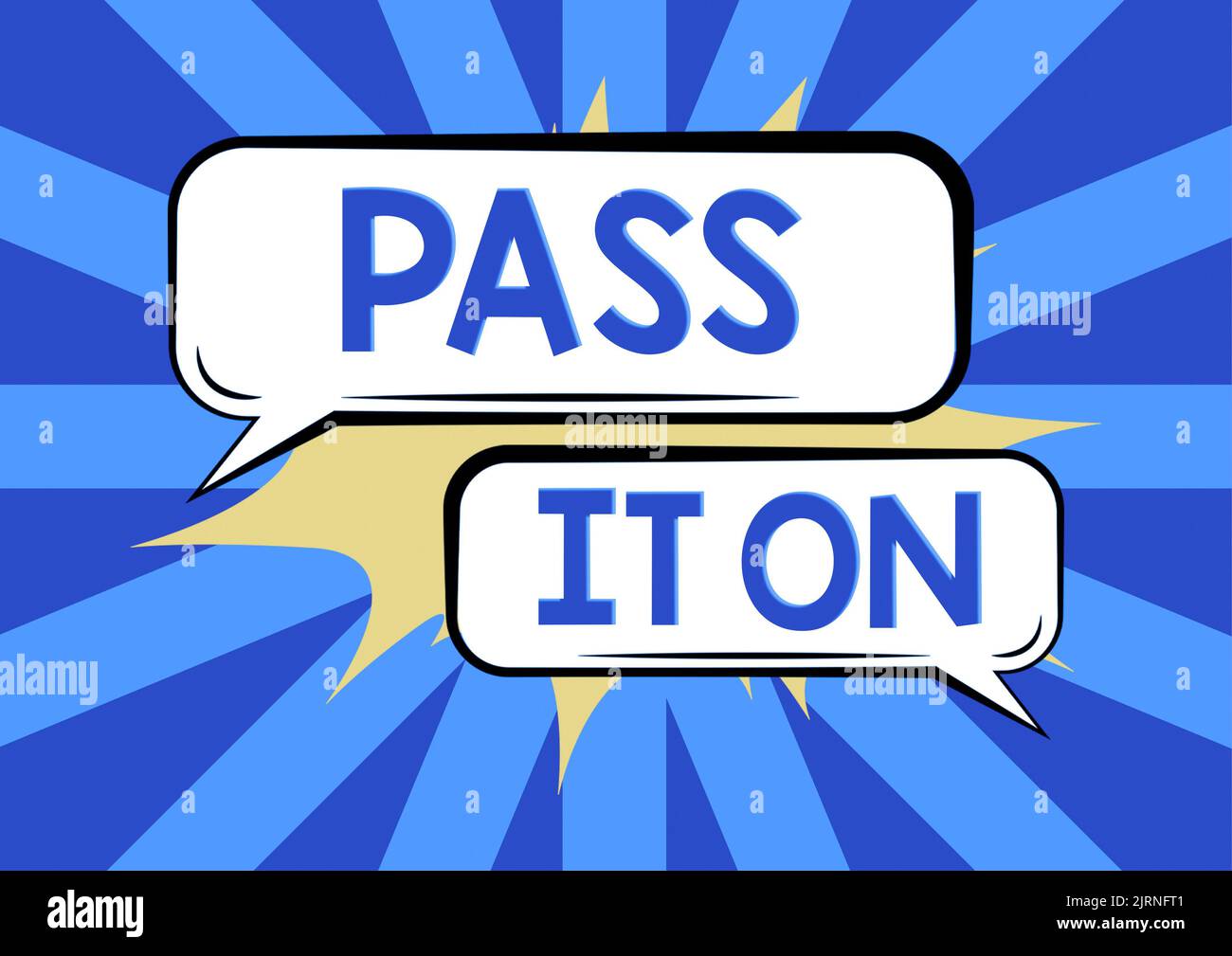 Inspiration showing sign Pass It On. Business approach Share something ...