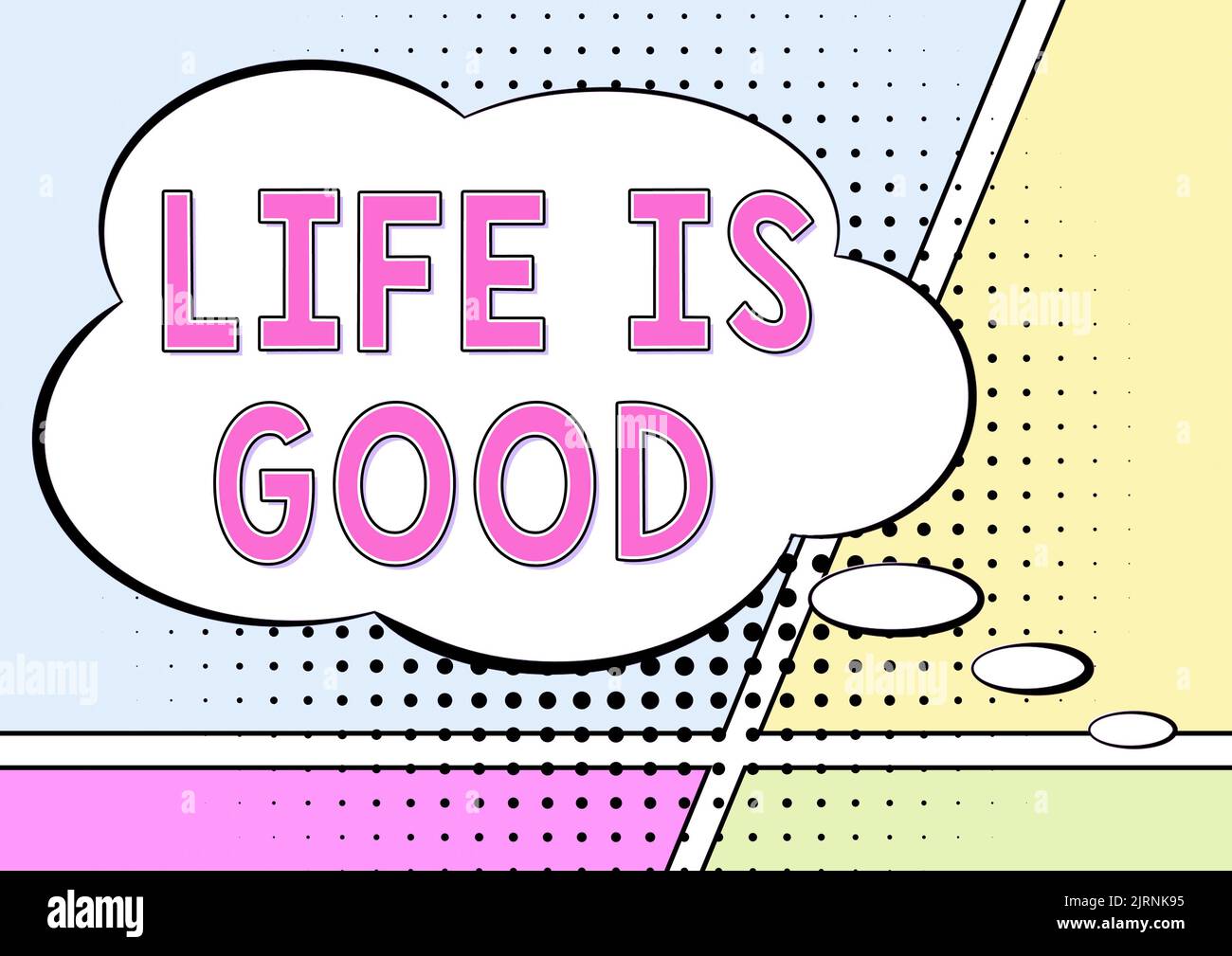 Hand writing sign Life Is Good. Word for Obtain everything you want and ...