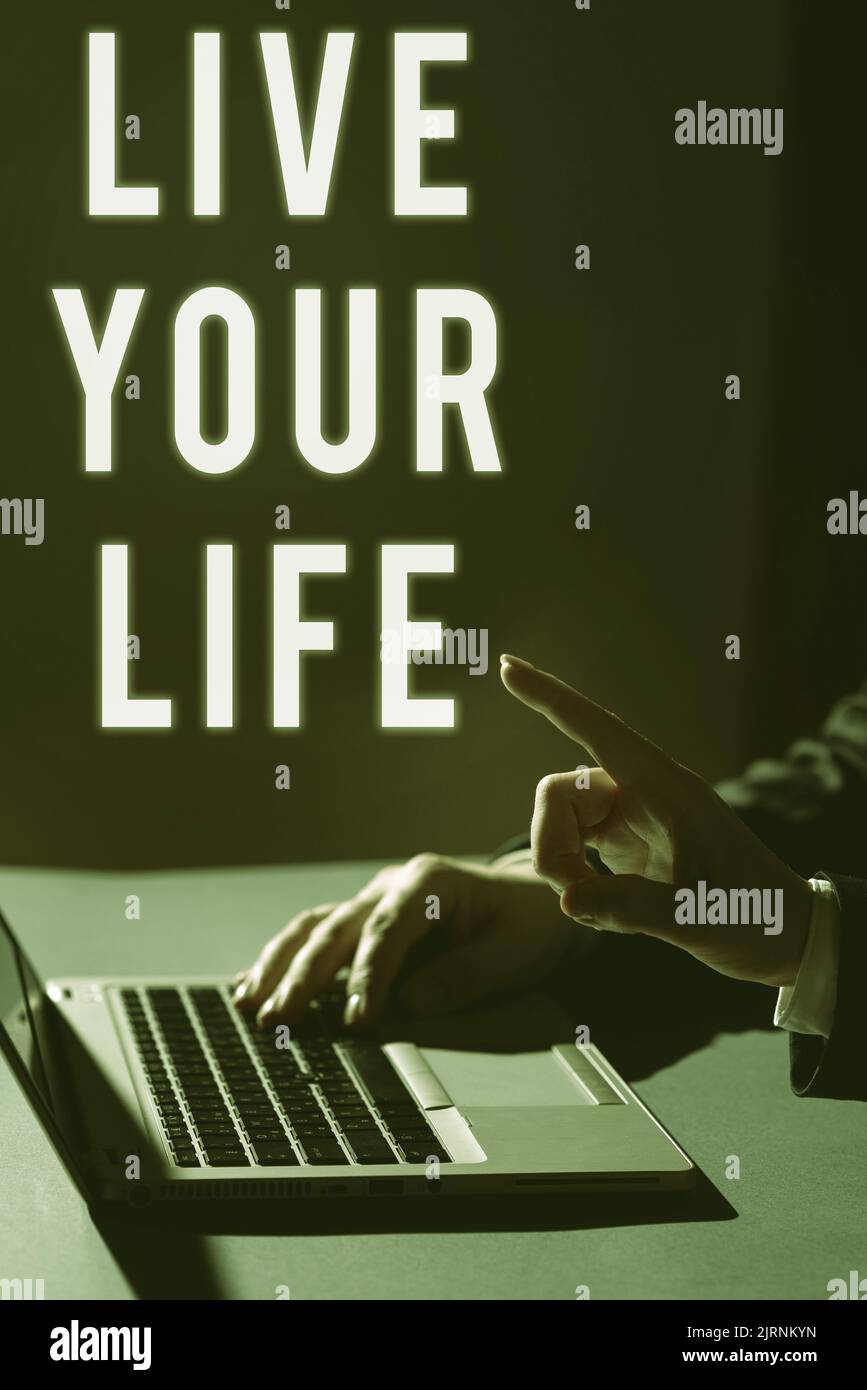 Hand writing sign Live Your Life. Business concept Motivation ...