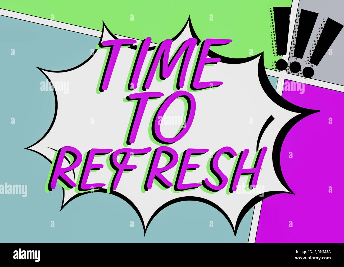 Writing displaying text Time To Refresh. Business overview Right moment ...