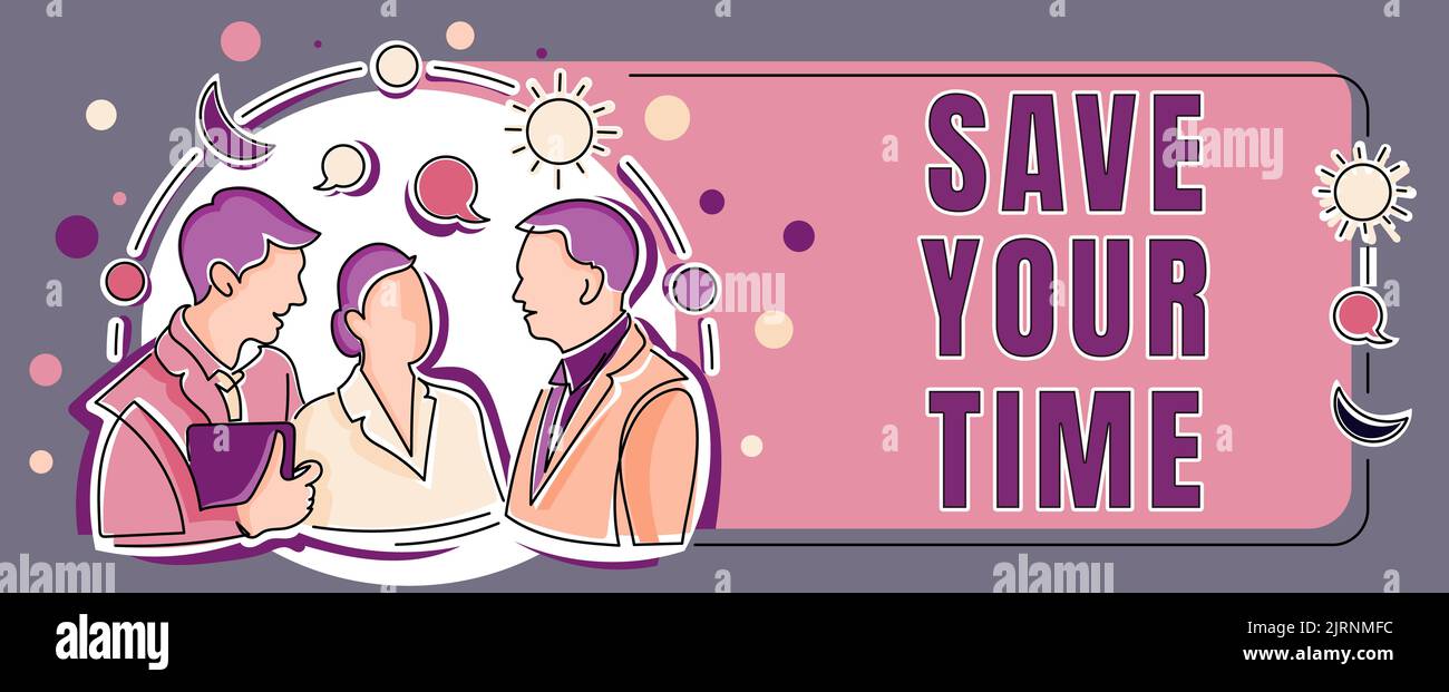 Hand writing sign Save Your Time. Business concept Finding ways to ...