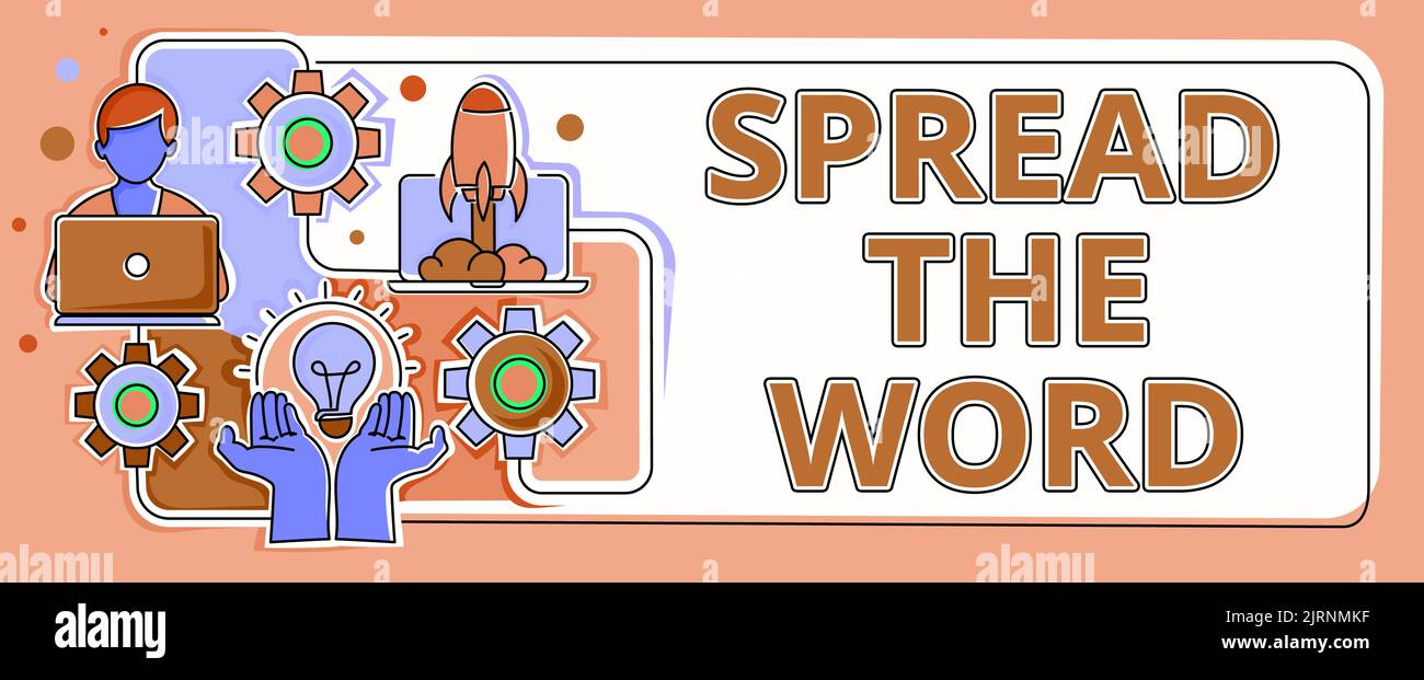 Text caption presenting Spread The Word. Business idea Communicate the ...