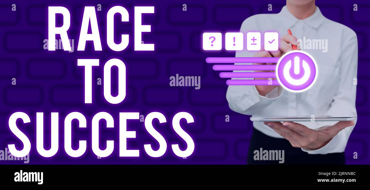 Text sign showing Race To Success. Word for Competition for good ...