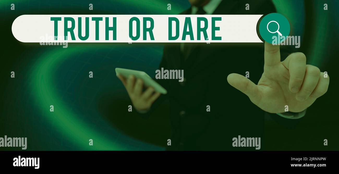 Writing displaying text Truth Or Dare. Business concept Tell the actual ...