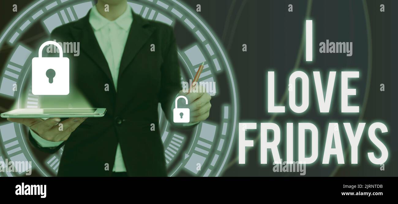 Conceptual caption I Love Fridays. Concept meaning Affection for the ...