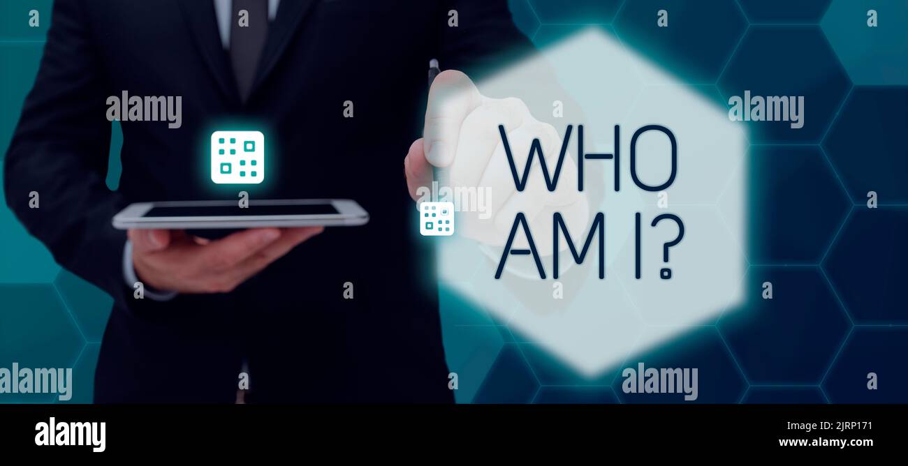 Inspiration showing sign Who Am I. Business idea Introduce Identify ...