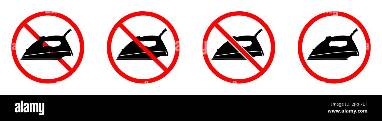 Iron ban sign. Ironing prohibition signs set. No ironing sign. Vector ...
