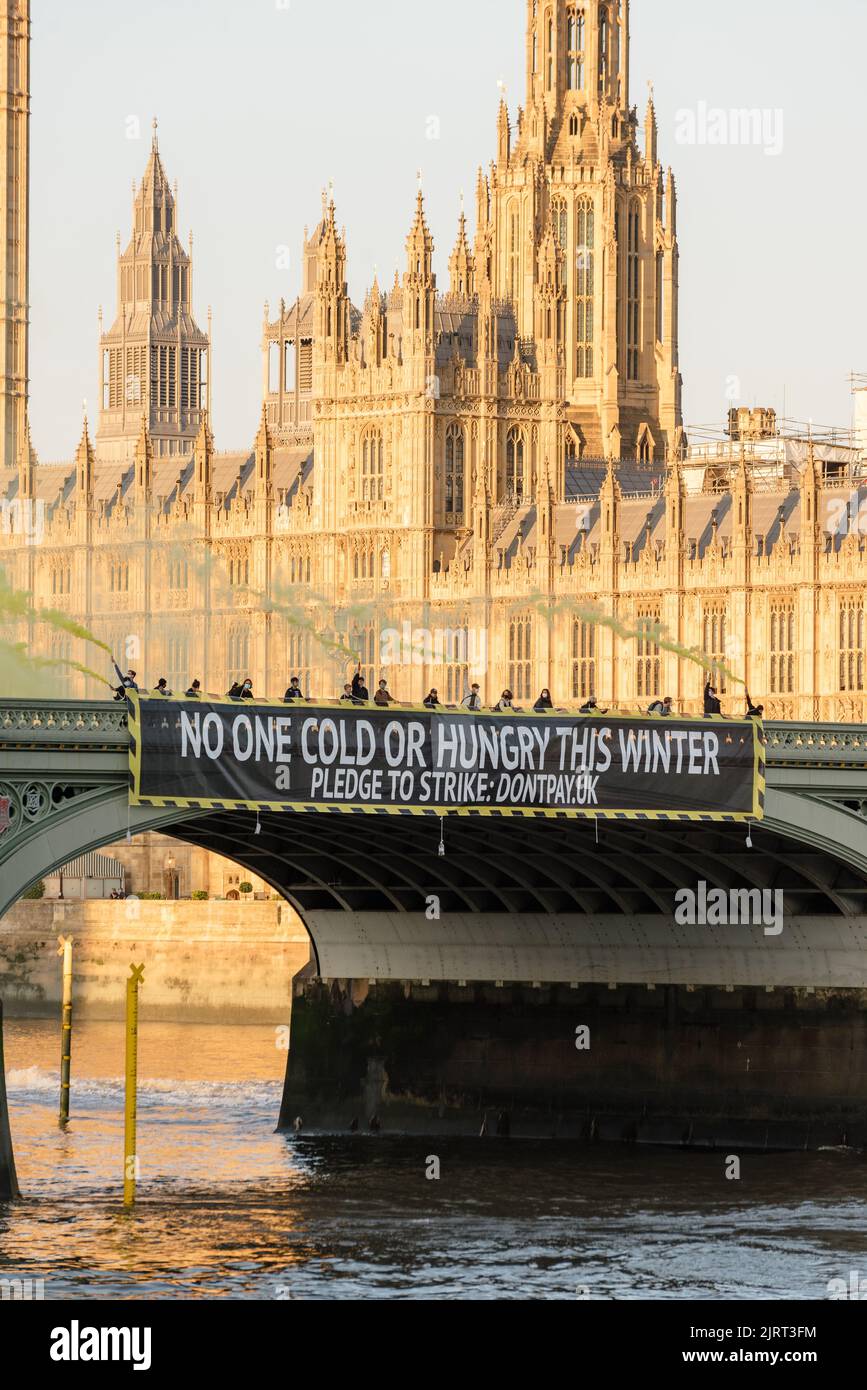 London, UK. 26th Aug, 2022. Don't Pay activists dropped a banner ...