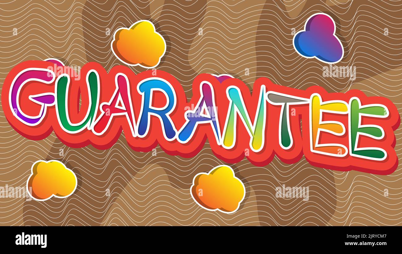 Guarantee. Word written with Children's font in cartoon style Stock ...