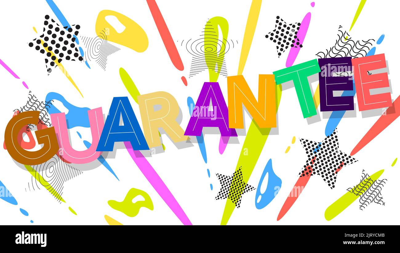 Guarantee. Word written with Children's font in cartoon style Stock ...