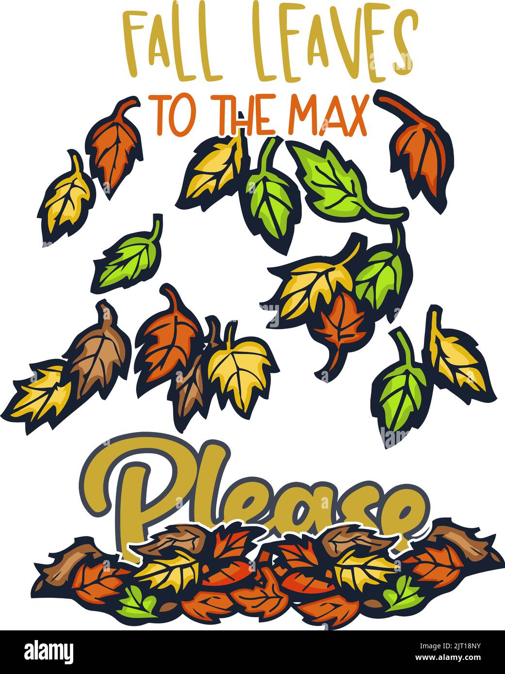 fall leaves to the max please Stock Vector Image & Art - Alamy