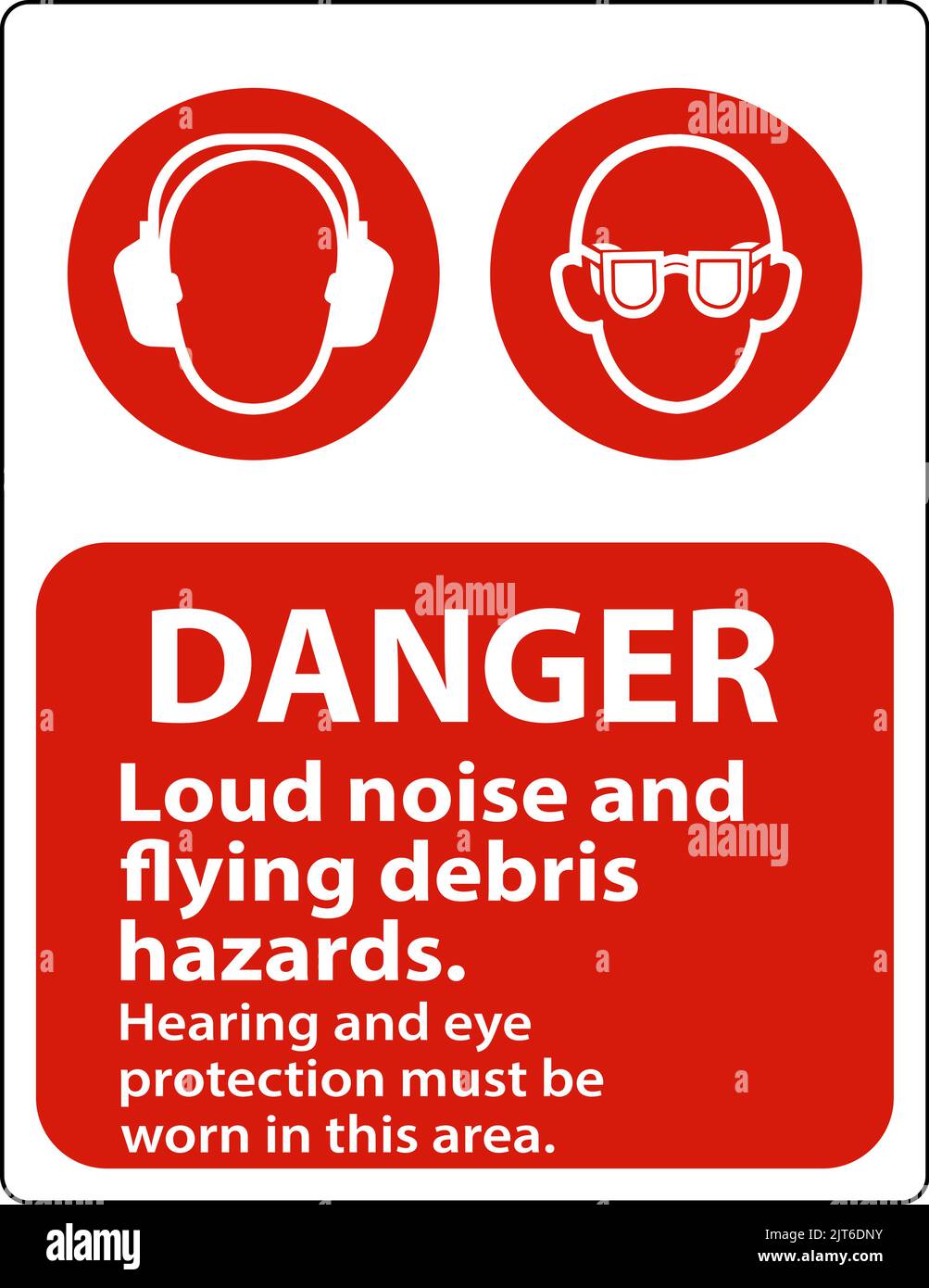 Danger Hearing and Eye Protection Sign On White Background Stock Vector ...