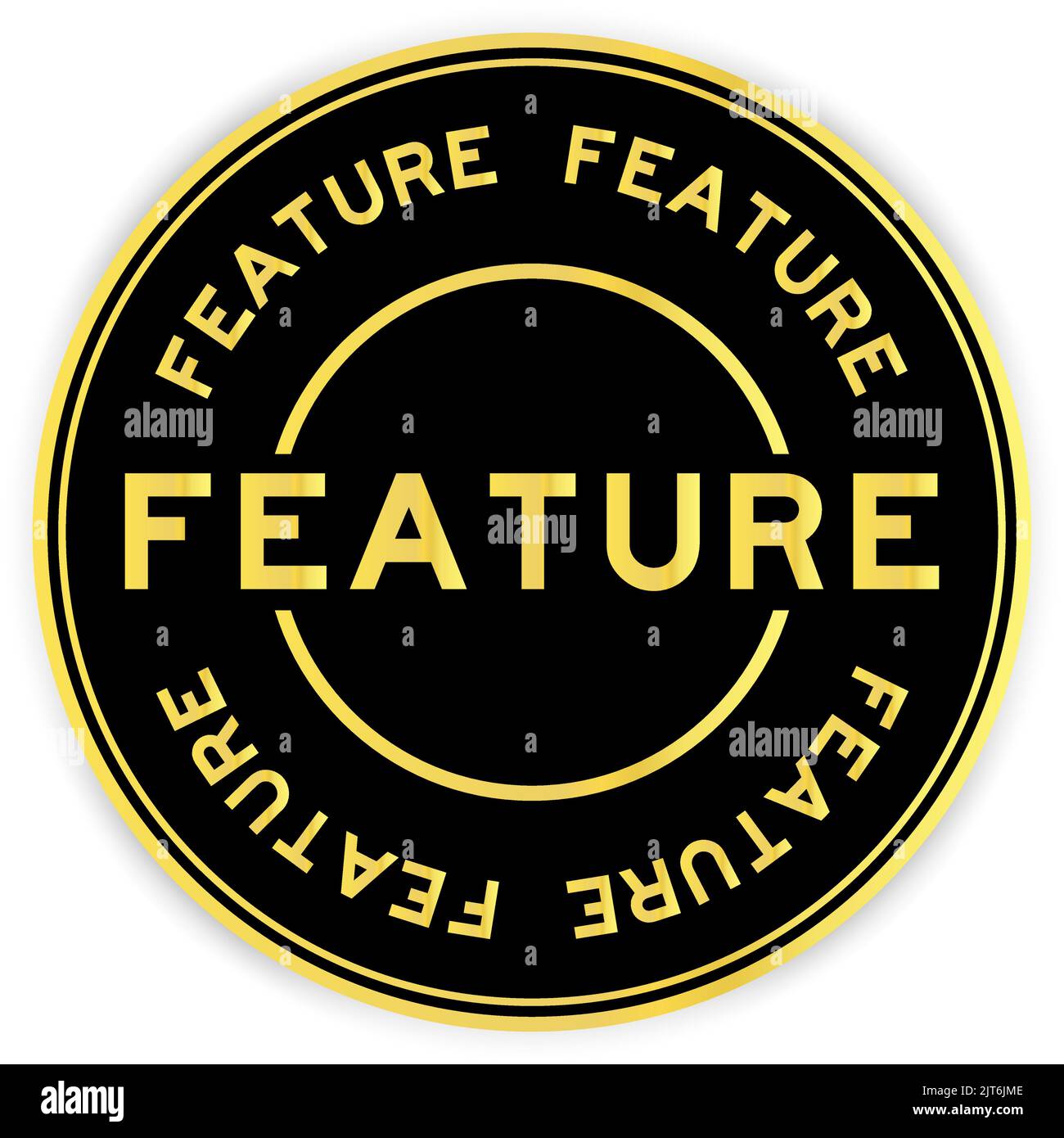 Black and gold color round label sticker with word feature on white ...
