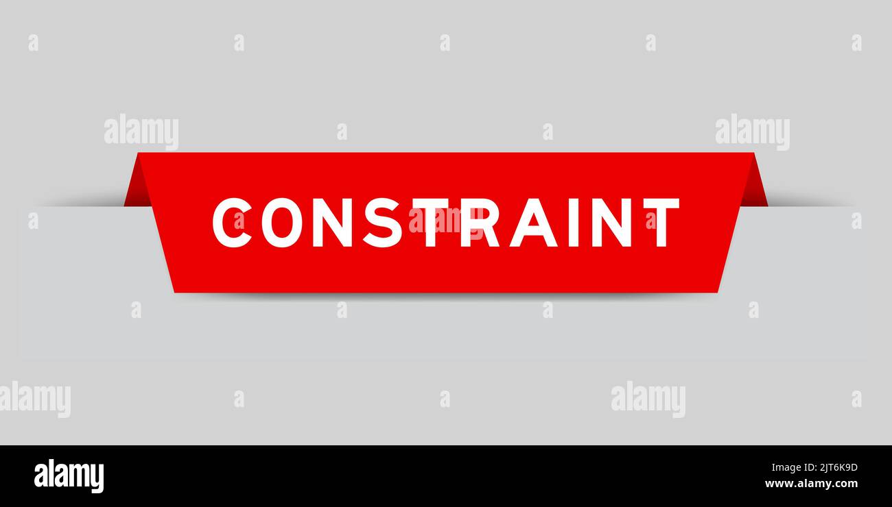 Red color inserted label with word constraint on gray background Stock ...