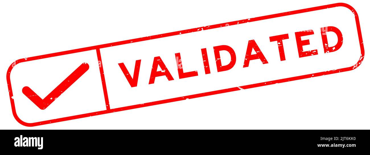 Grunge red validated word with right check mark icon square rubber seal ...