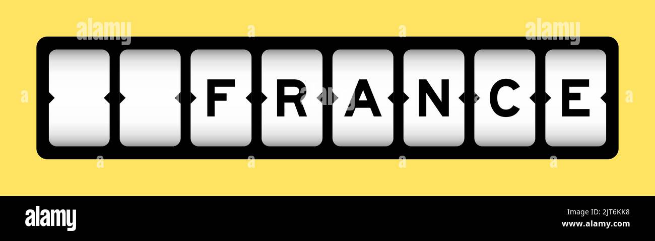 Black color in word france on slot banner with yellow color background ...