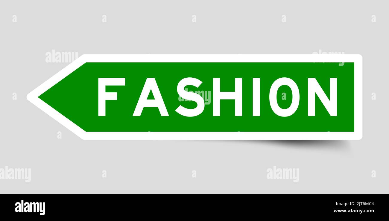 Green color arrow shape sticker label with word fashion on gray background Stock Vector Image ...