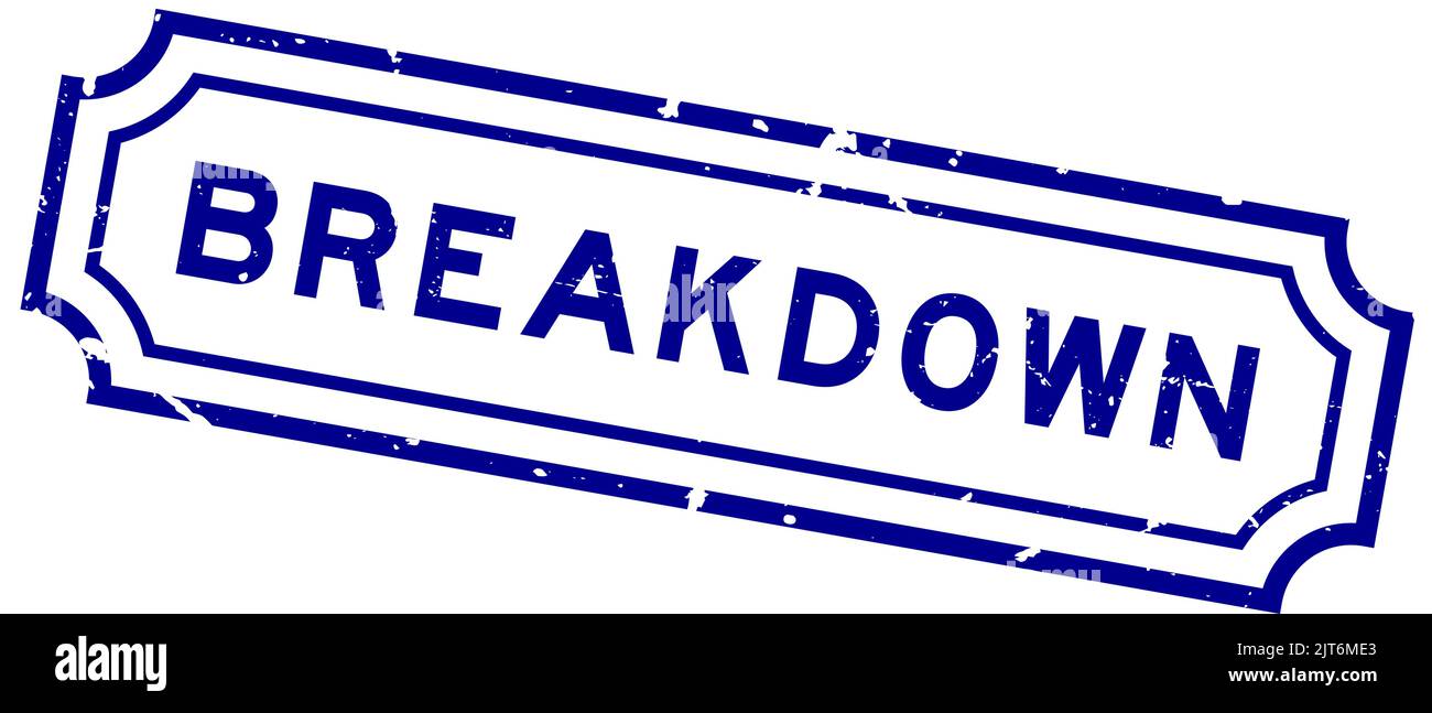 Grunge blue breakdown word rubber seal stamp on white background Stock ...