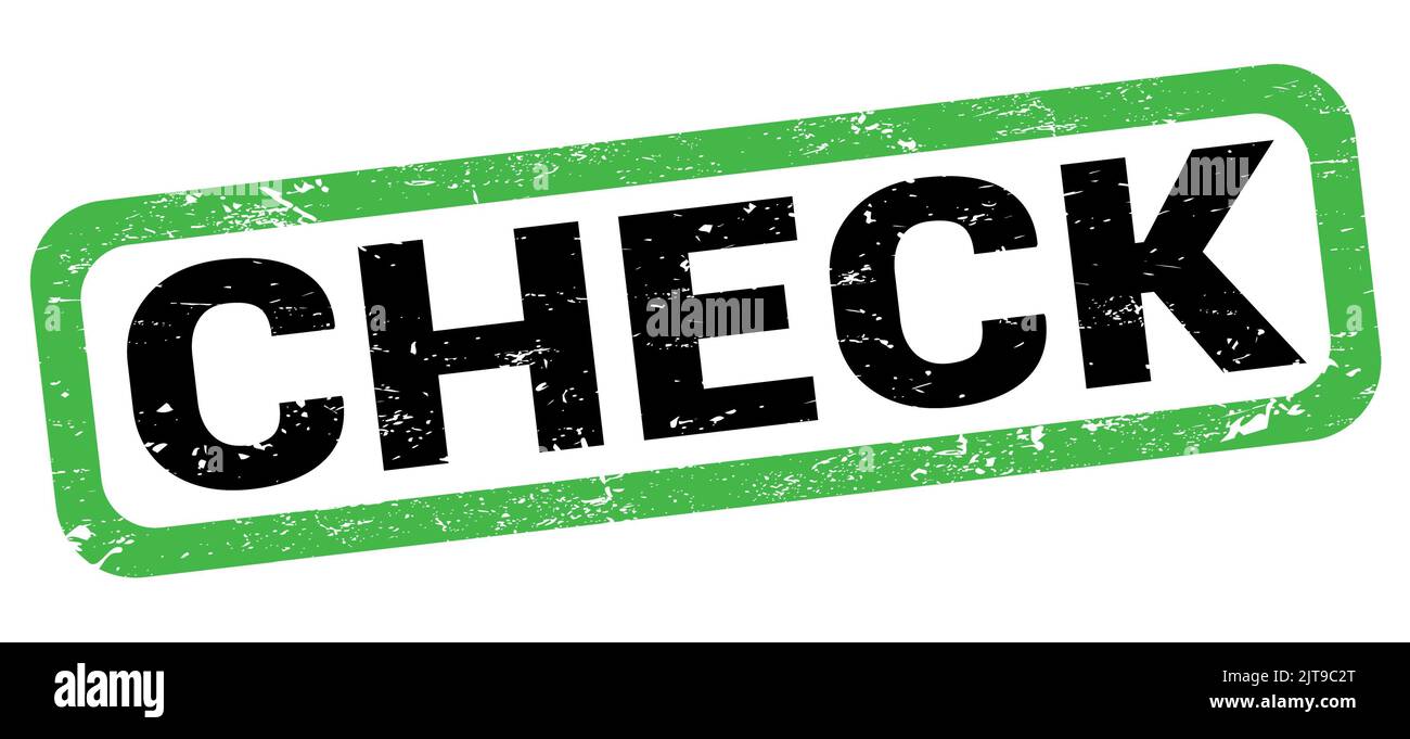 CHECK text written on green-black rectangle stamp sign Stock Photo - Alamy